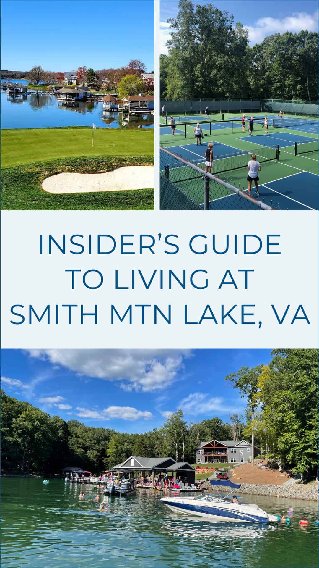 Living at Smith Mountain Lake: An Insider's Guide - Smith Mountain Lake ...